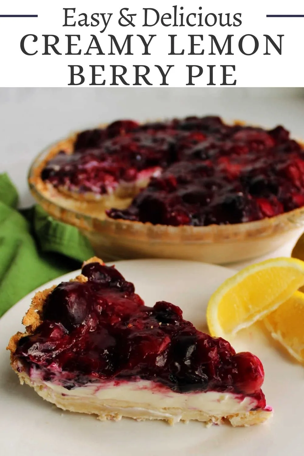Creamy Lemon Berry Pie - Cooking With Carlee